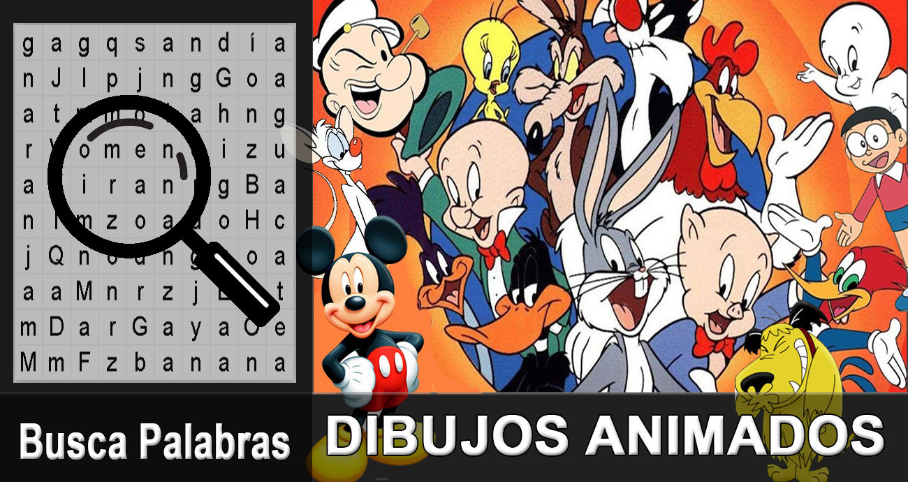 DIBUJOS ANIMADOS | Juego Sopa de letras – Busca Palabras